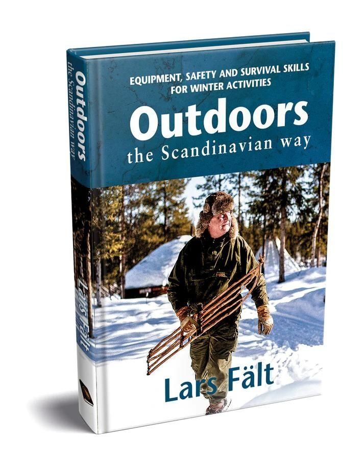 Outdoors the Scandinavian Way - Winter Edition by Lars Falt | Woodsmith
